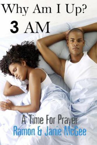 Why Am I Up? - 3 Am : A Time for Prayer by Janie McGee (2010, Trade ...
