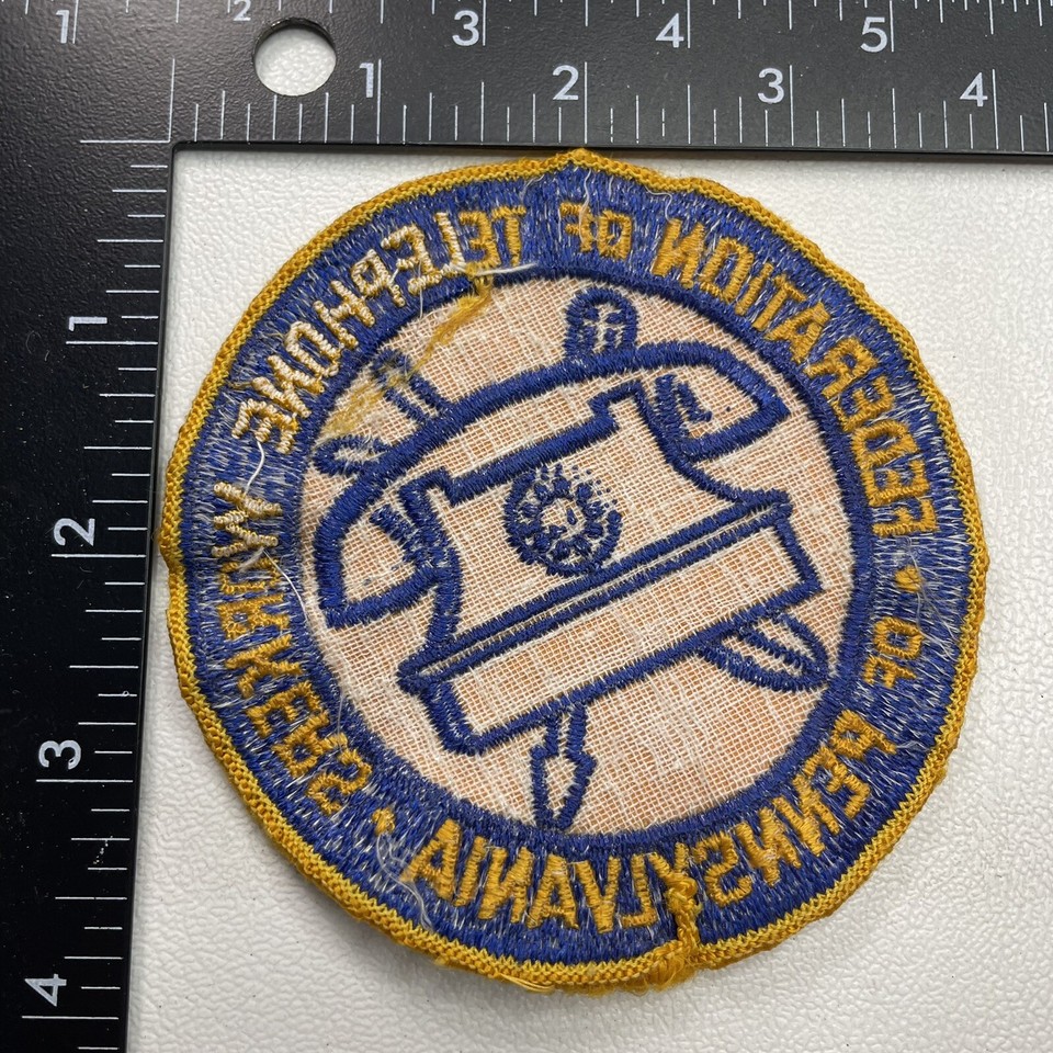 Vintage FEDERATION OF TELEPHONE WORKERS OF PENNSYLVANIA Patch 31O7 | eBay