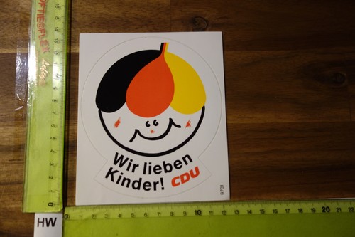Alter Aufkleber Politik Partei CDU - Wir lieben Kinder | eBay.de