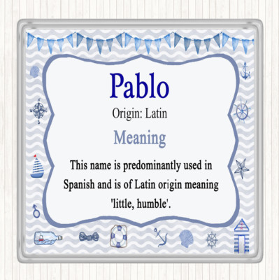 Pablo Name Meaning Drinks Mat Coaster Nautical | eBay UK