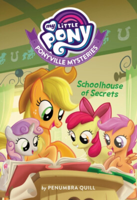 My Little Pony: Ponyville Mysteries: Schoolhouse of Secrets Penum ...