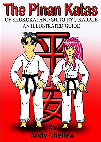 The Pinan Katas Of Shukokai and Karate an Illustrated Guide ...