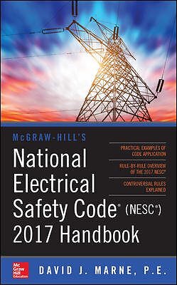 McGraw-Hill’s National Electrical Safety Code (NESC) 2017 Handbook ...