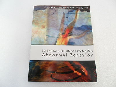 ESSENTIALS OF UNDERSTANDING ABNORMAL BEHAVIOR DAVID SUE HOUGHTON ...