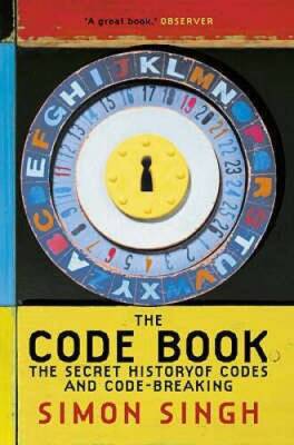 The Code Book: The Secret History of Codes and Code-breaking - VERY ...