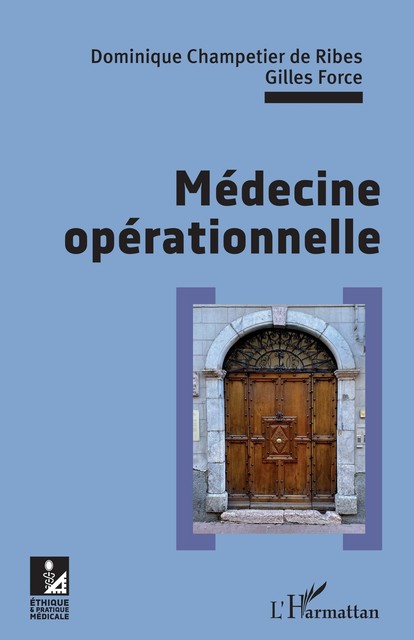 Médecine Opérationnelle von Dominique Champetier de Ribes (2021 ...