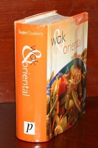 Wok and Oriental (Super Cookery) by No Author Hardback Book The Fast ...