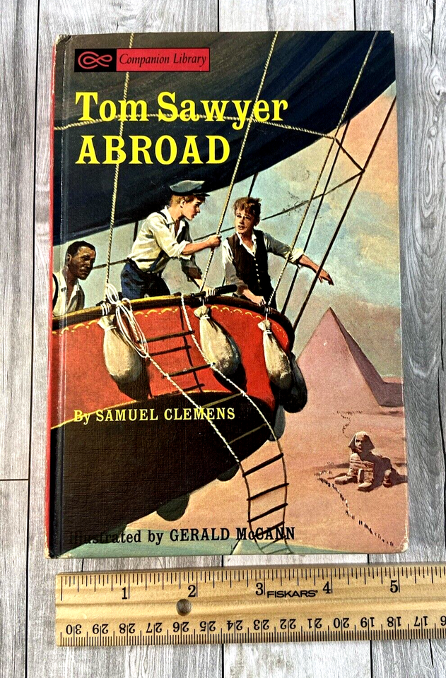 Tom Sawyer Abroad; Tom Saw COMPANION LIBRARY ~ 1965 Hardcover ...