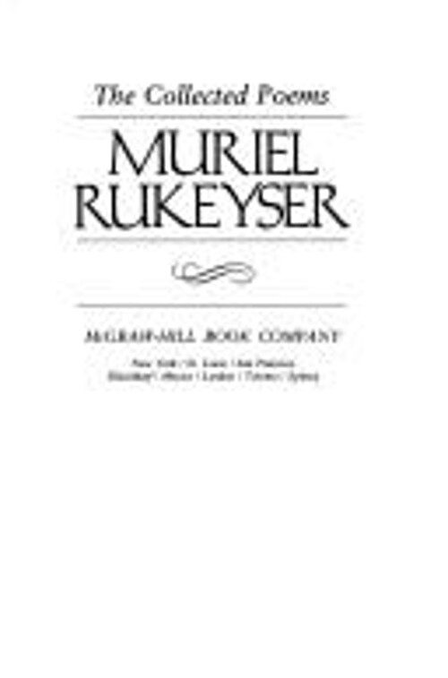 The Collected Poems of Muriel Rukeyser Hardcover Muriel Rukeyser ...