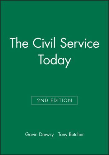 Civil Service Today by Gavin Drewry and Tony Butcher (1992, Trade ...