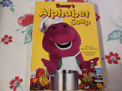 Barney Ser.: Alphabet Soup by Lyrick Publishing Staff and Mary Ann ...