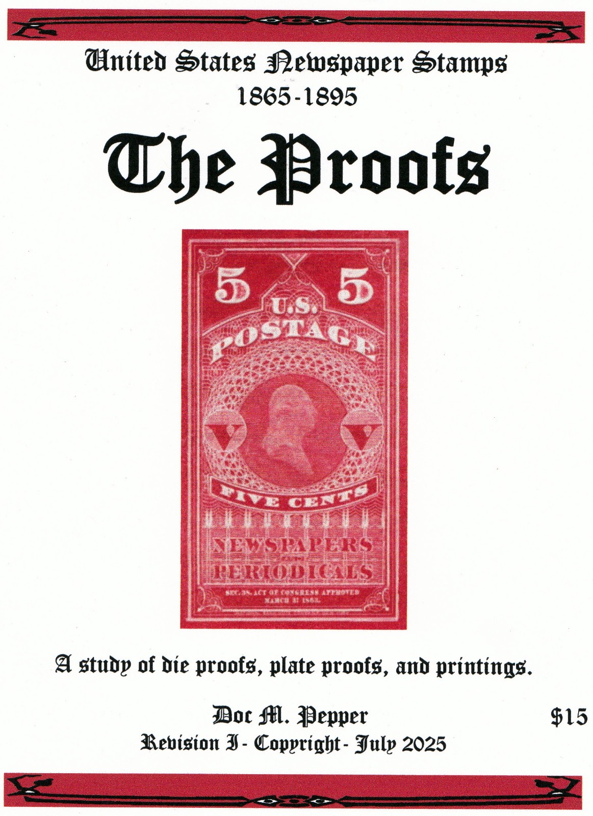 United States Newspaper Stamps: 1865-1895- The Proofs (Revision I- July ...