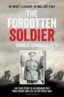 The Forgotten Soldier By Charlie Connelly 9780007584628| eBay