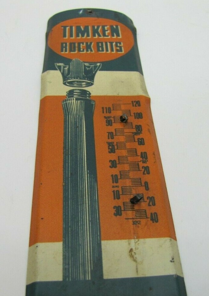 TIMKEN ROCK BITS Orig Old Advertising Thermometer Sign Heat Treated ...
