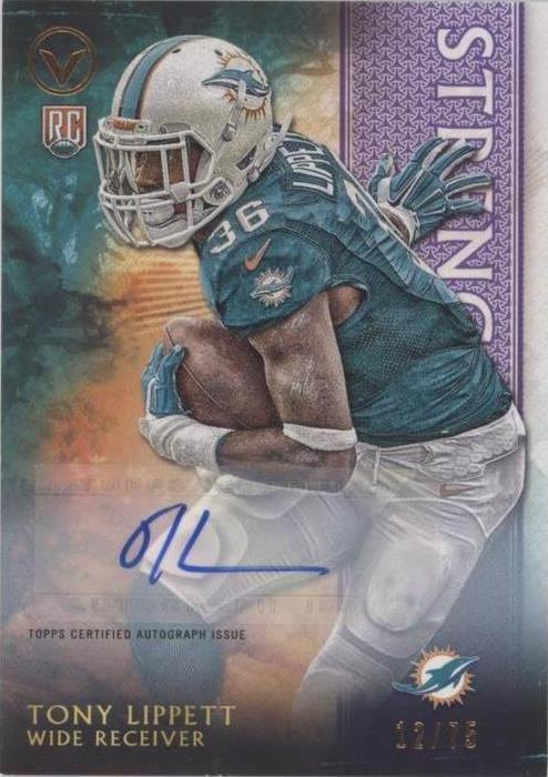 2015 Topps Valor - Tony Lippett #183 Strength Autographs /75 (AU, RC ...