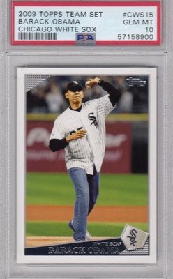 2009 Topps Team Chicago White Sox Barack Obama PSA 10 Gem Mint #CWS15 ...