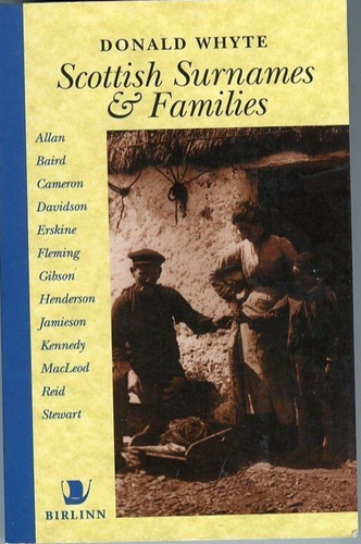 Scottish Surnames & Families, by; Donald Whyte, 1996 Book | eBay