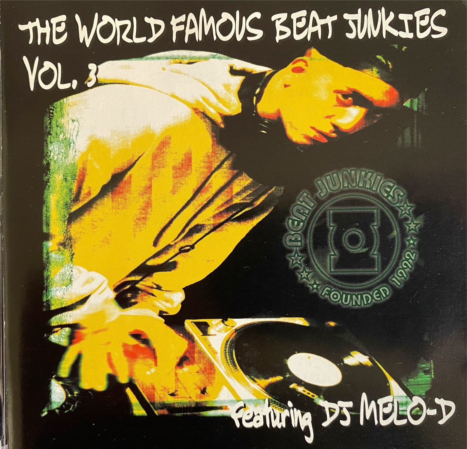 WORLD FAMOUS BEAT JUNKIES Vol 1 - Various DJ Melo-D CD 1999 Blackberry ...