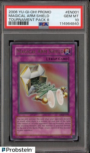 2006 Yu-Gi-Oh! Promo Tournament Pack 8 #EN001 Magical Arm Shield PSA 10 ...