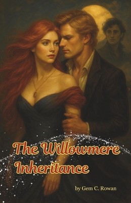 The Willowmere Inheritance by Gem C. Rowan Paperback Book | eBay