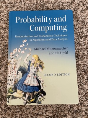 Probability and Computing By Michael Mitzenmacher & Eli Upfal - 2nd Edition 9781107154889| eBay