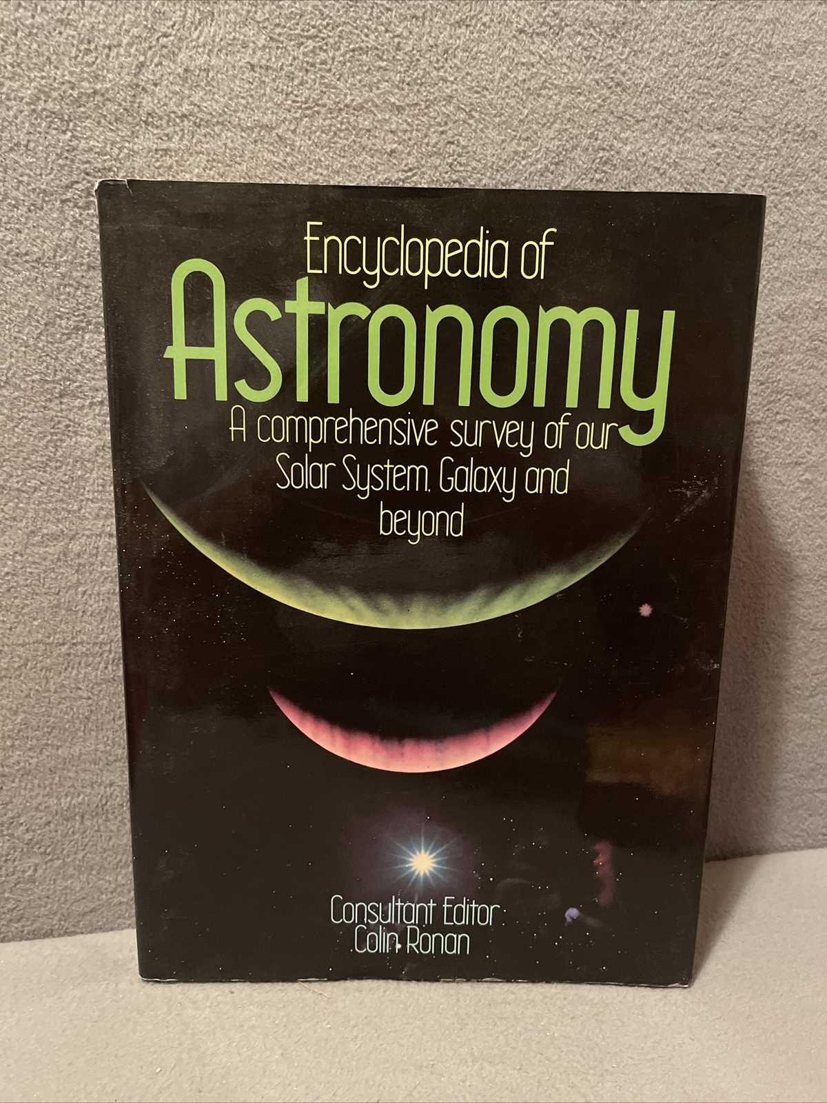 Encyclopedia Of Astronomy By Colin Ronan Hardcover/ Dust Jacket | eBay