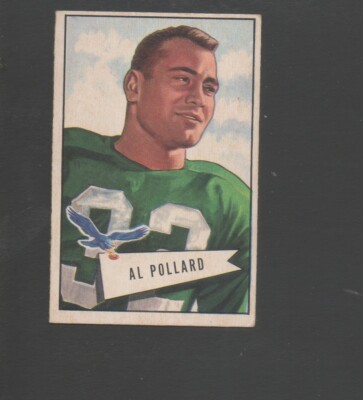 1952 Bowman Small Football Card #34 Al Pollard-Philadelphia Eagles Ex ...