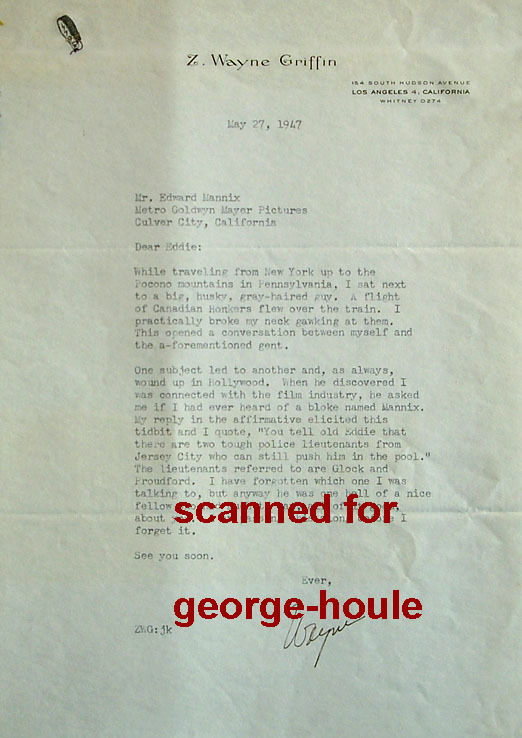 Z. WAYNE GRIFFIN - LETTER - SIGNED - 1947 - EDDIE MANNIX - BURNS AND ...