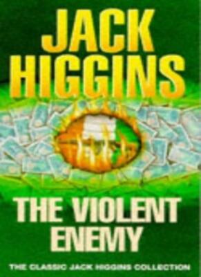 The Violent Enemy (Classic Jack Higgins Collection),Jack Higgins | eBay UK