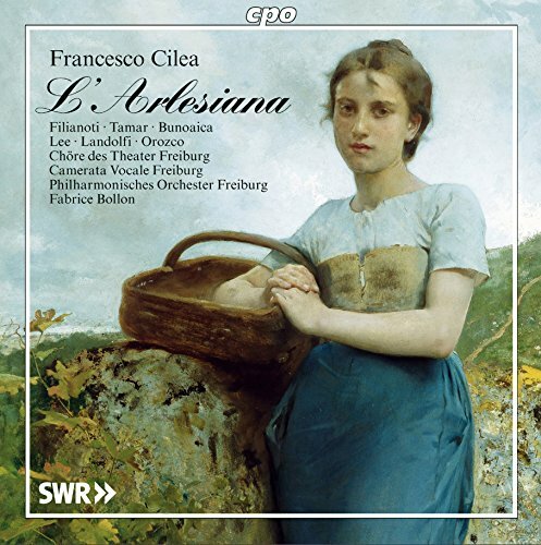 Cilea LArlesiana [Alphonse Daudet, Giuseppe Filianoti, Iano Tamar] [CPO ...