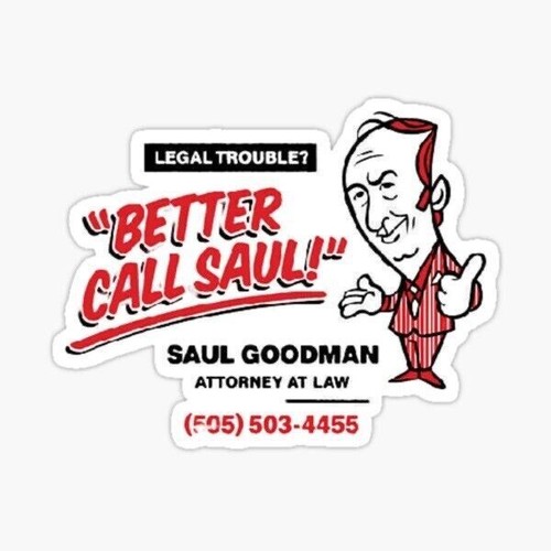 Better Call Saul Ad Saul Goodman Lawyer Up MAGNET - Water Fade ...