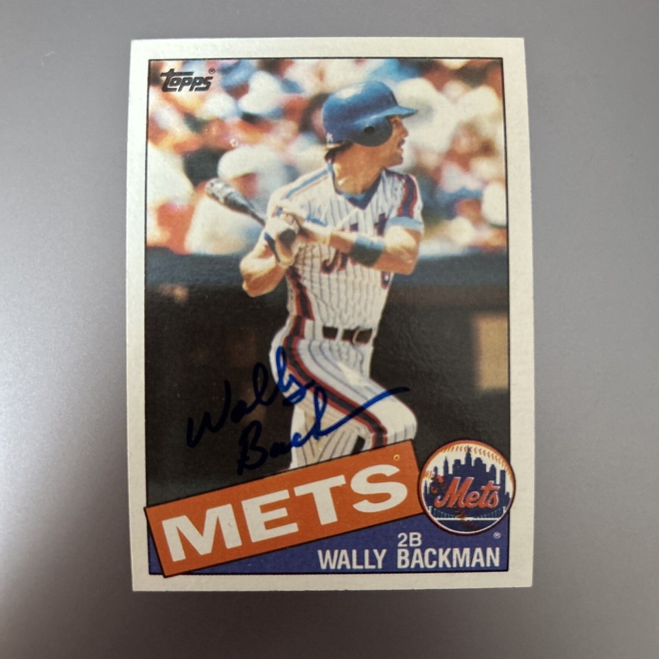 WALLY BACKMAN 1985 TOPPS AUTOGRAPHED SIGNED AUTO BASEBALL CARD | eBay