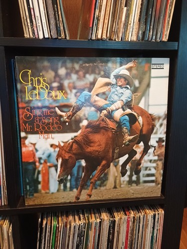Chris Ledoux Sing me a sing Mr. Rodeo Man LP EX Condition rare Country ...