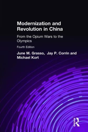 Modernization and Revolution in China : From the Opium Wars to the ...