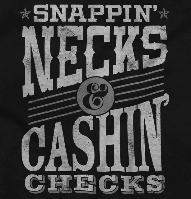 Snappin Necks Cashin Checks Funny Movie Gift Mens T-Shirts T Shirts ...