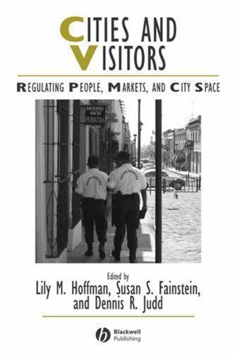 Ijurr Studies in Urban and Social Change Book Ser.: Cities and Visitors ...