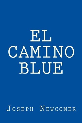 EL CAMINO BLUE By Joseph David Newcomer **BRAND NEW** 1523987405| eBay