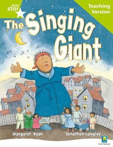 Rigby Star Guided Reading Green Level: The Singing Giant - Stor ...