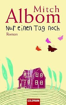 Nur einen Tag noch: Roman von Mitch Albom | Buch | Zustand sehr gut ...