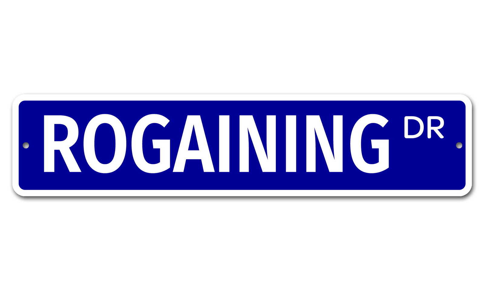 7259 SS Rogaining 4" x 18" Novelty Street Sign Aluminum | eBay