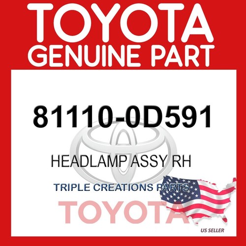 Genuine Toyota 81110-0D591 HEADLAMP ASSY, RH 811100D591 OEM | eBay