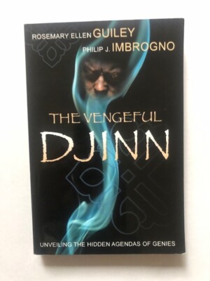 The Vengeful Djinn : Unveiling the Hidden Agenda of Genies by Philip J ...