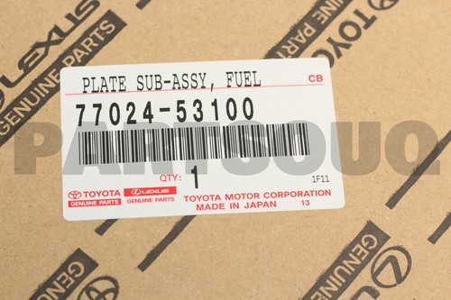 7702453100 Genuine Toyota PLATE SUB-ASSY FUEL 77024-53100 | eBay
