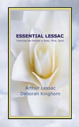 Essential Lessac Honoring the Familiar in Body, Mind, Spirit by Arthur ...