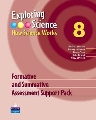Exploring Science : How Science Works Year 8 Formative and Summative ...