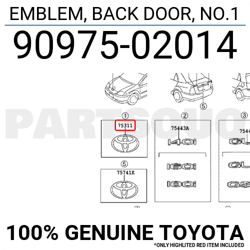 9097502014 Genuine Toyota EMBLEM, BACK DOOR, NO.1 90975-02014 | eBay