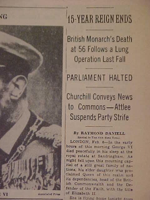 VINTAGE NEWSPAPER HEADLINES~ KING GEORGE VI DIES ELIZABETH QUEEN OF ...