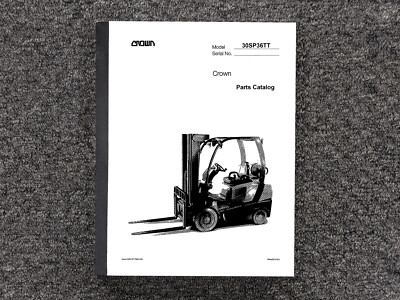 Crown Forklift 30SP36TT Parts Catalog Manual | eBay