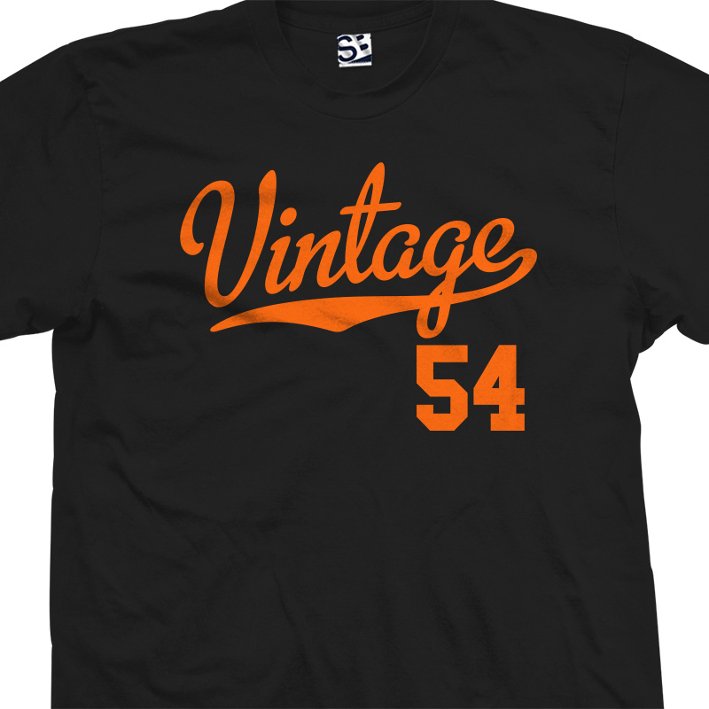 Vintage 54 Script Tail Shirt | Birthday Old Man 1954 Wine Age All Sizes ...