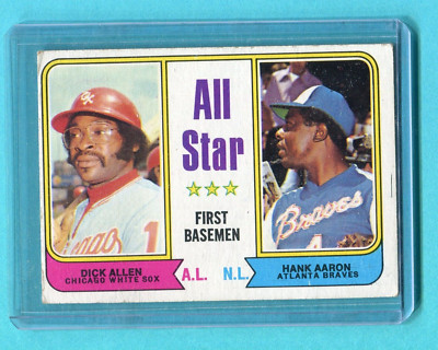 HANK AARON ATLANTA BRAVES DICK ALLEN WHITE SOX 1974 TOPPS BASEBALL CARD ...